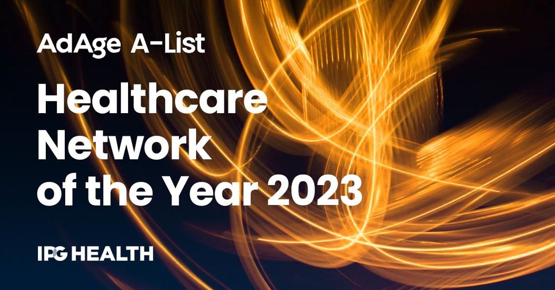 IPG Health Named “Healthcare Network of the Year” on Ad Age’s A-List 2023