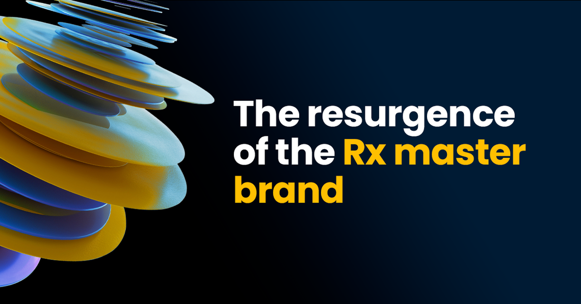 The resurgence of the Rx corporate brand
