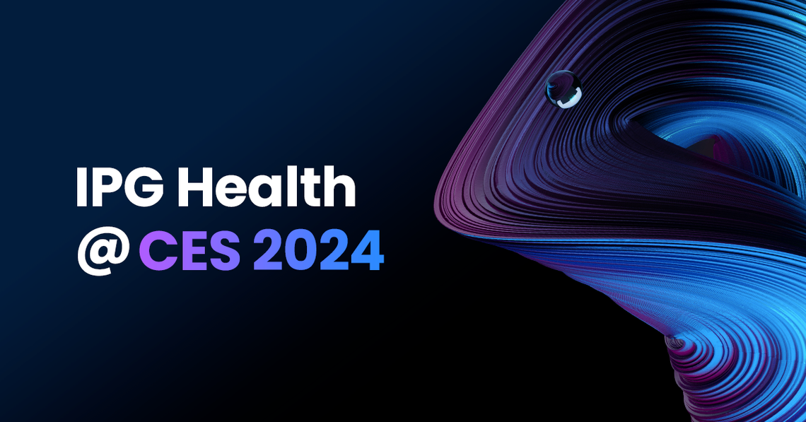 IPG Health @ CES: Takeaways for marketers and healthcare